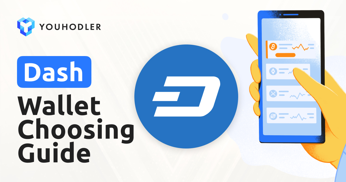 Dash Wallet Choosing Guide - How to Find the Best and Most Secure DASH Wallet App